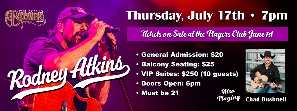 Rodney Atkins – Feather Falls Casino